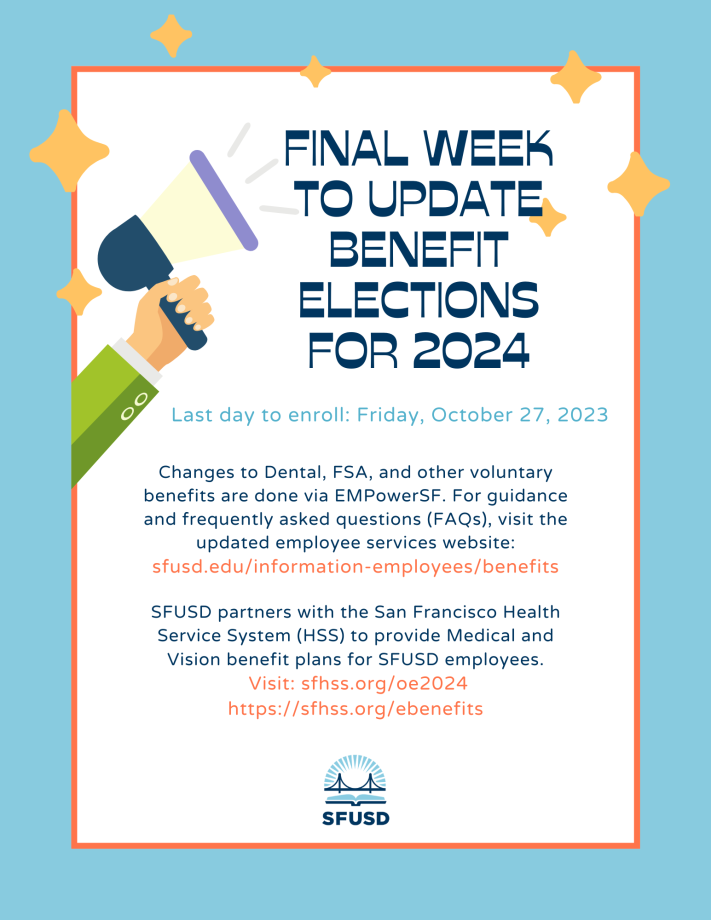 Last week of Benefits Open Enrollment | SFUSD