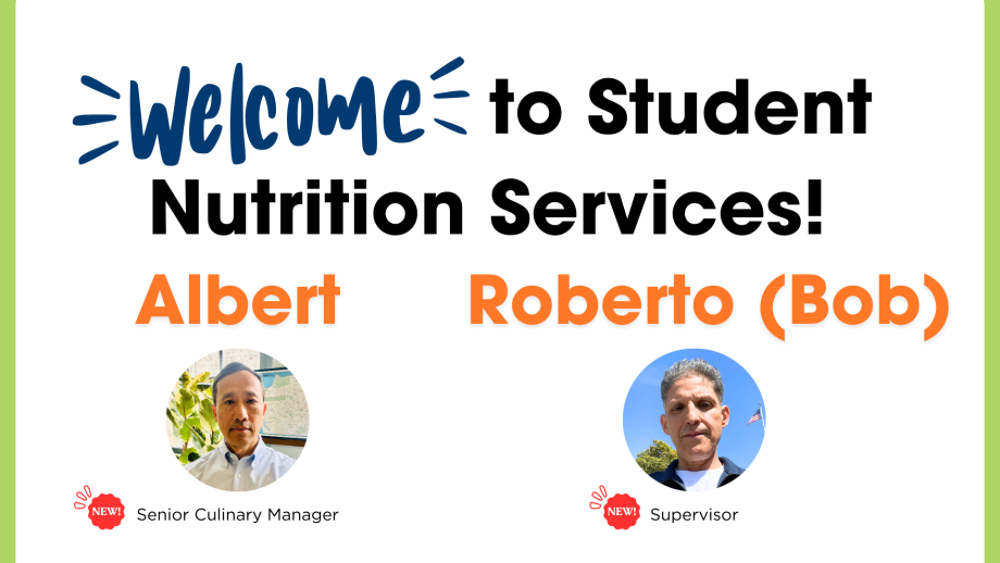 Meet the newest Student Nutrition Services Team Members | SFUSD